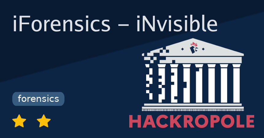 iForensics - iNvisible - Hackropole