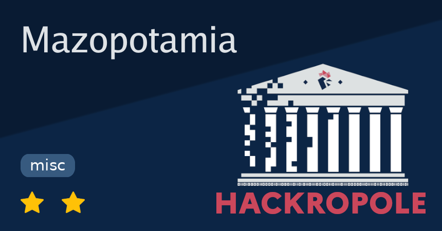 Mazopotamia - Hackropole